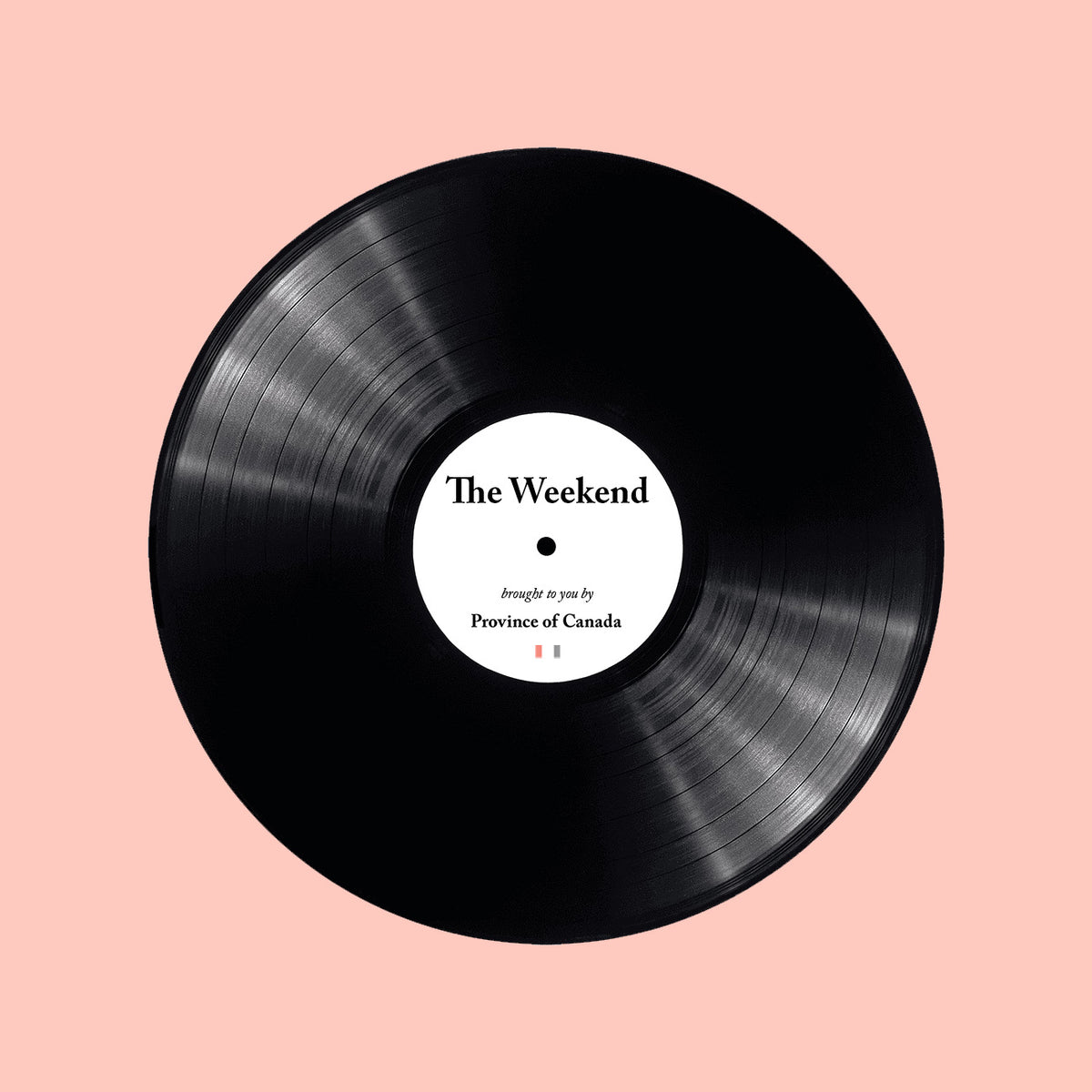 Our Weekend Playlist – Province of Canada